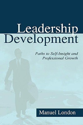 Leadership Development (Applied Psychology Series) by Manuel London ...