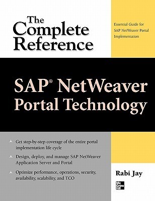 SAP® NetWeaver Portal Technology: The Complete Reference by Rabi Jay ...