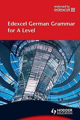 Edexcel German Grammar for a Level (German Edition) by John Klapper ...