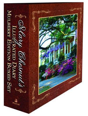 Mary Chesnut's Illustrated Diary: Mulberry Edition by Mary Boykin ...