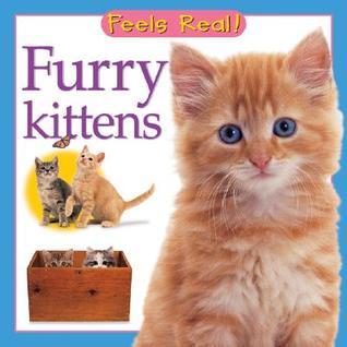 Furry Kittens (Feels Real Books) by Christiane Gunzi | Goodreads