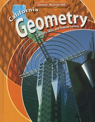 California Geometry: Concepts, Skills, and Problem Solving by Cindy J ...