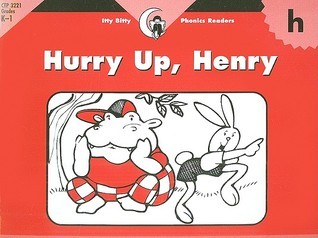 Hurry Up, Henry! by Rozanne Lanczak Williams | Goodreads