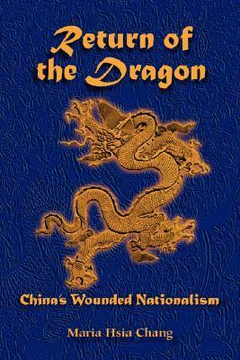 Return Of The Dragon by Maria Hsia Chang | Goodreads