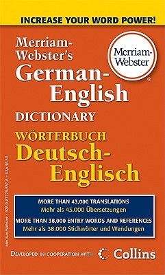Merriam-Webster’s German-English Dictionary by Merriam-Webster | Goodreads