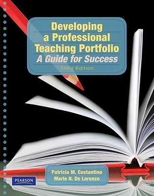 Developing a Professional Teaching Portfolio: A Guide for Success by ...