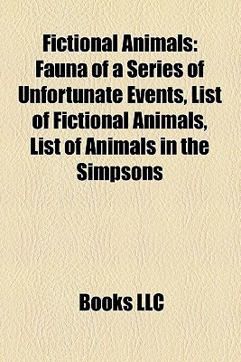 Fictional Animals: Fauna of a Series of Unfortunate Events, List of ...