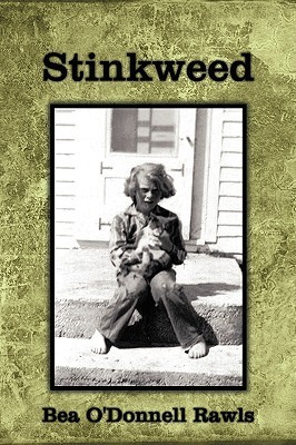 Stinkweed by Bea Rawls | Goodreads