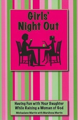 Girls Night Out by Michaelann Martin | Goodreads