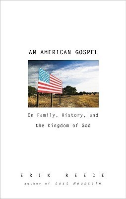 An American Gospel: On Family, History, and the Kingdom of God by Erik ...