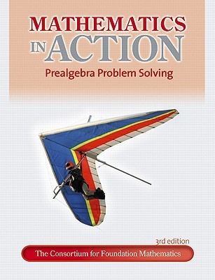 Mathematics in Action: Prealgebra Problem Solving by Consortium for ...