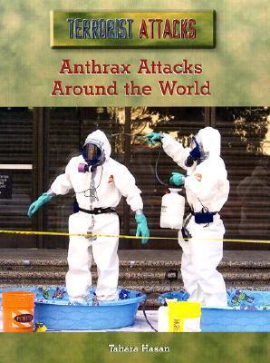 Anthrax Attacks Around the World (Terrorist Attacks) by Tahara Hasan ...