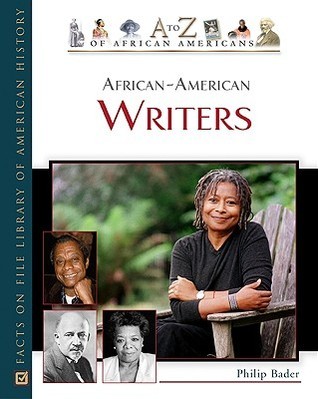 African-American Writers by Philip Bader | Goodreads