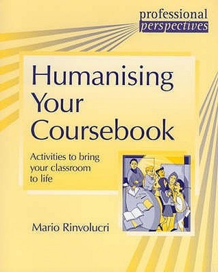 Professional Perspectives: Humanising Your Coursebook by Mario ...