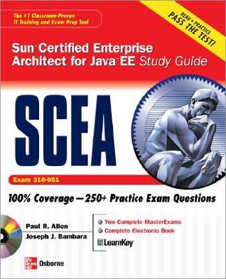 Sun Certified Enterprise Architect for Java EE Study Guide (Exam 310 ...