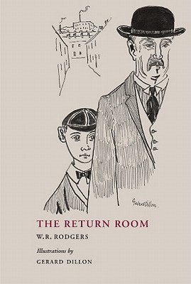 The Return Room by W.R. Rodgers | Goodreads