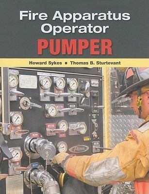Fire Apparatus Operator: Pumper by Thomas Sturtevant | Goodreads