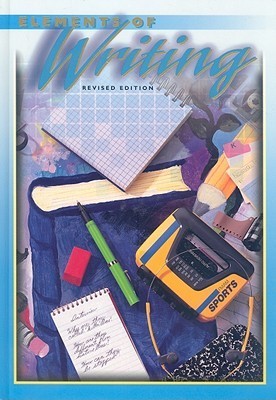 Holt Elements of Writing: Student Edition Grade 7 1998 by James L ...