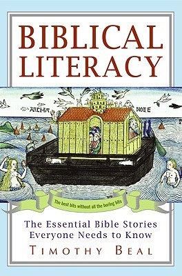 Biblical Literacy: The Essential Bible Stories Everyone Needs to Know ...