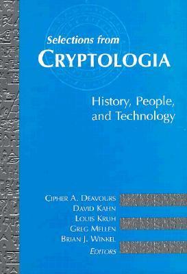 Selections from Cryptologia: History, People, and Technology by Cipher ...