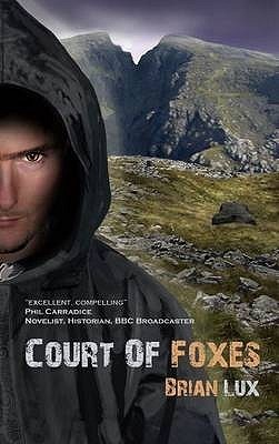 Court of Foxes by Brian Lux | Goodreads