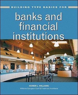 Building Type Basics for Banks and Financial Institutions by Homer ...