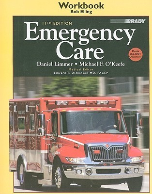 Emergency Care Workbook by Bob Elling | Goodreads