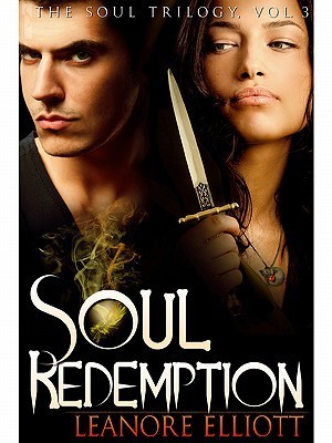 Soul Redemption (Soul Trilogy #3) by Leanore Elliott | Goodreads