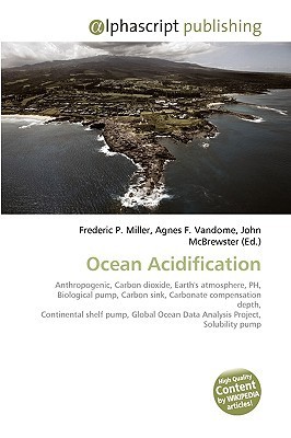 Ocean Acidification: Anthropogenic, Carbon Dioxide, Earth's Atmosphere ...