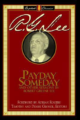 Payday Someday by Robert Greene Lee | Goodreads
