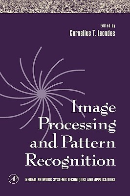 Image Processing and Pattern Recognition (Volume 5) by Cornelius T. Leondes | Goodreads