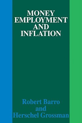 Money Employment and Inflation by Robert J. Barro | Goodreads