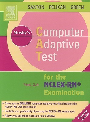 Mosby's Computer Adaptive Test (Cat) For The Nclex Rn Examination by ...