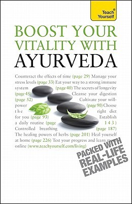 Boost Your Vitality with Ayurveda: A Teach Yourself Guide by Sarah Lie ...