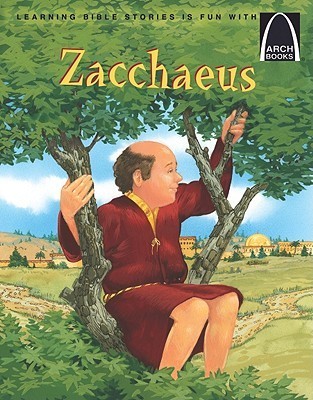 Zacchaeus by Loyal Kolbrek | Goodreads