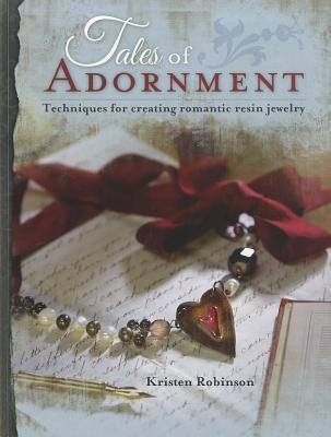 Tales of Adornment by Kristen Robinson | Goodreads