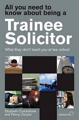 All You Need to Know About Being a Trainee Solicitor by Elizabeth ...