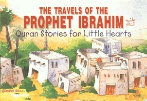 The Travels of the Prophet Ibrahim by Saniyasnain Khan | Goodreads
