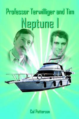 Professor Terwilliger and Tim Neptune I by Cal Patterson | Goodreads