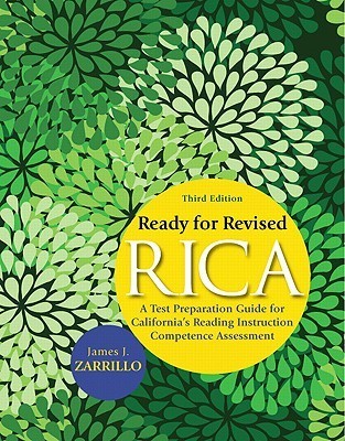 Ready for Revised RICA: A Test Preparation Guide for California's ...