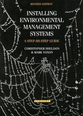 Installing Environmental Management Systems: A Step-By-Step Guide by ...