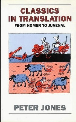 Classics in Translation by Peter Jones | Goodreads