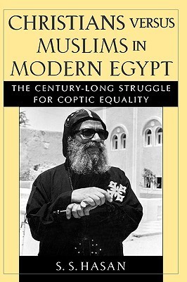 Christians versus Muslims in Modern Egypt: The Century-Long Struggle ...