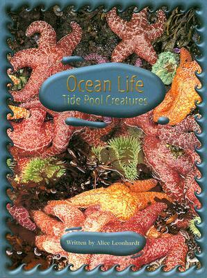 Individual Student Edition: Ocean Life: Tide Pool Creatures by ...