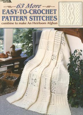 63 More Easy-to-Crochet Pattern Stitches by Leisure Arts | Goodreads