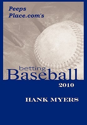 Betting Baseball 2007 by Michael Murray | Goodreads