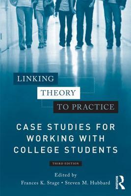 Linking Theory to Practice – Case Studies for Working with College ...