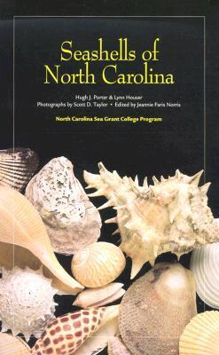 Seashells of North Carolina by Hugh J. Porter | Goodreads