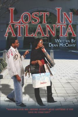 Lost in Atlanta by Dean McCrary | Goodreads