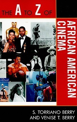 The to Z of African American Cinema (The A to Z Guide Series) by S ...